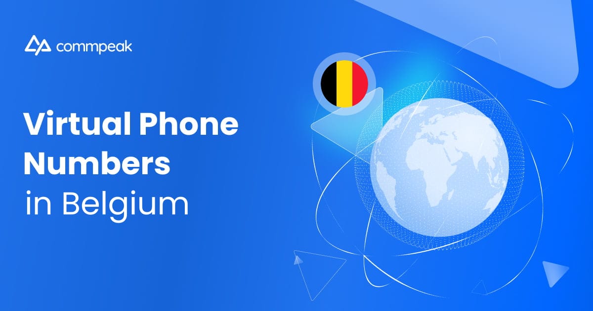 Call Like a Local With Virtual Numbers in Belgium | CommPeak