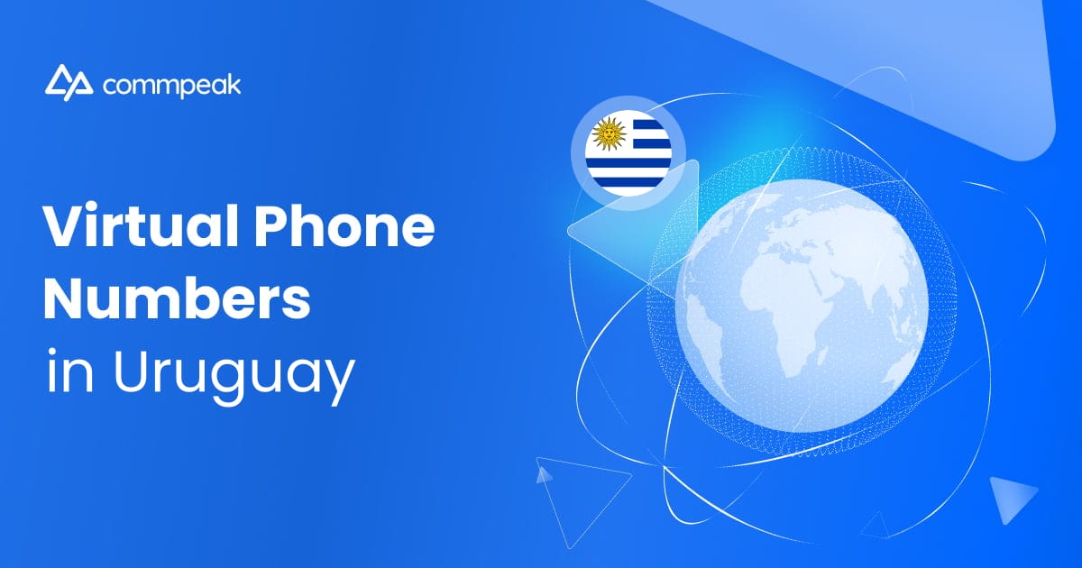 Call Like a Local With Virtual Numbers in Uruguay | CommPeak