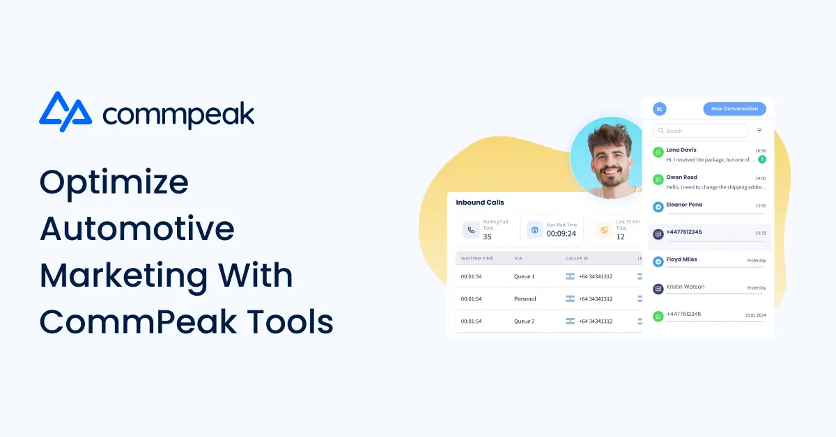 Optimize Your Automotive Marketing with CommPeak’s Communication Tools